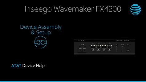 Inseego Wavemaker Fx4200 Device Setup Atandt