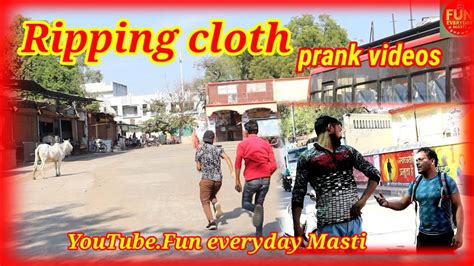 Ripping Clothes Prank Videos 2021 Rippingclothprankvideosfun