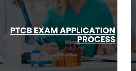 Ptcb Exam Application Process Ptcb 101