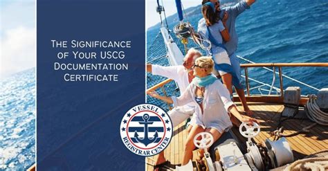 The Significance Of Your Uscg Documentation Certificate