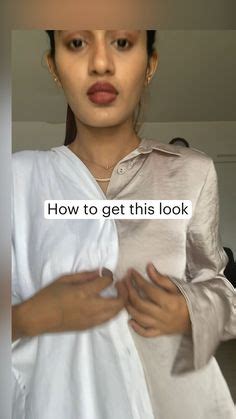 16 How To Wear A Button Down Shirt Ideas Fashion Hacks Clothes