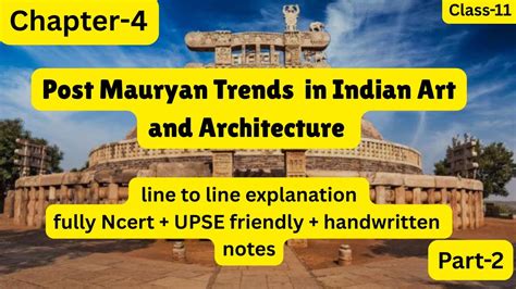 Post Mauryan Trends In Indian Art And Architecture Indianartandculture