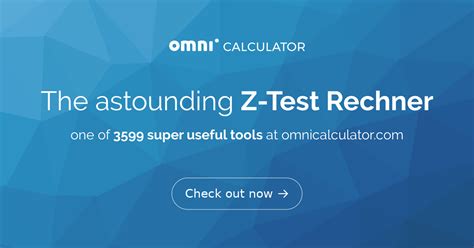 Z Test Rechner