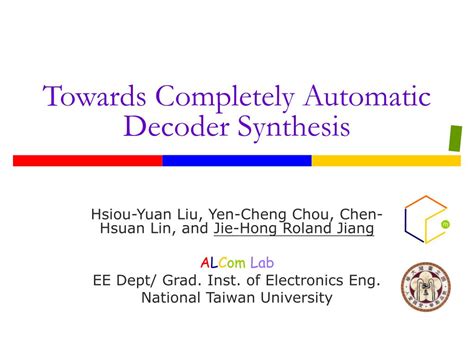 Ppt Towards Completely Automatic Decoder Synthesis Powerpoint