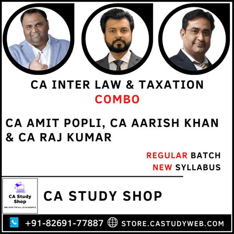 Ca Amit Popli Ca Aarish Khan Ca Raj Kumar Inter Law Taxation Combo