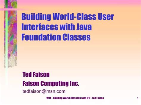 Ppt Building World Class User Interfaces With Java Foundation Classes Powerpoint Presentation
