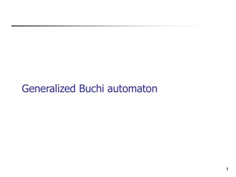 Generalized Buchi Automata