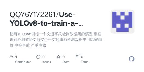 Dependencies · Qq767172261use Yolov8 To Train A Model Of Traffic