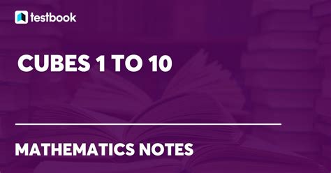 Cubes 1 To 10 Values How To Calculate Cubes 1 To 10