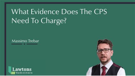 What Evidence Does The Cps Need To Charge Lawtons