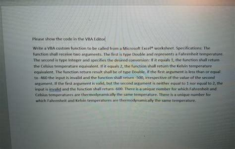 Solved Please Show The Code In The Vba Editor Write A Vba