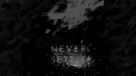 Never Settle Desktop Wallpapers Top Free Never Settle Desktop
