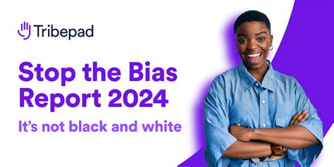 Stop The Bias 2024 Tribepad