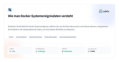 Wie Man Docker Systemereignisdaten Versteht Labex