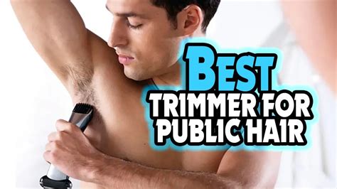 How To Trim Pubic Hair Male With Trimmer At Tonya Barnes Blog