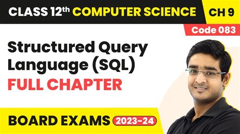 Structured Query Language Sql Full Chapter Explanation Class 12