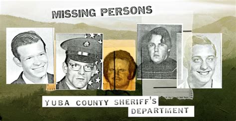 Mysteriously Missing Men The Story Of The Yuba County 5