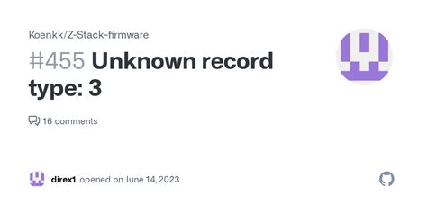 Unknown Record Type 3 · Issue 455 · Koenkkz Stack Firmware · Github