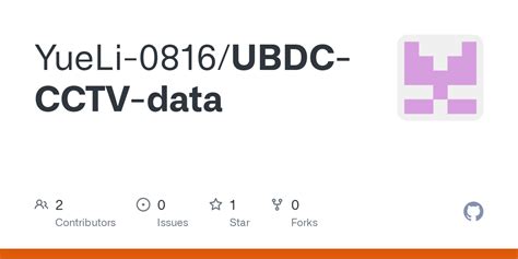 Github Yueli 0816 Ubdc Cctv Data