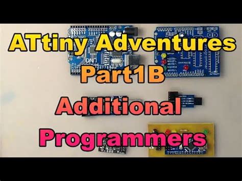 ATTINY Part B Trying Out The USBASP And Arduino UNO Hat To Program An ATtiny Microcontroller