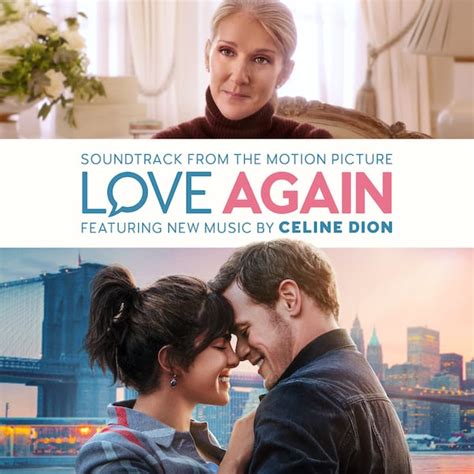 Love Again Soundtrack From The Motion Picture Set To Release May 12