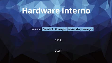 Presentscion De 11vo Hardware Internopptx