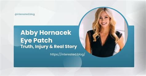 Abby Hornacek Eye Patch Truth Injury And Real Story Interestedblog