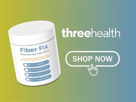 Fiber Fix Glp 1 Support And Optimal Gut Health Three Health