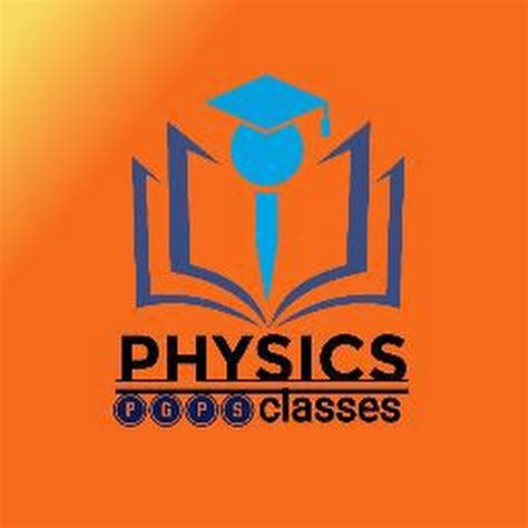 Physics Pgps Classes Youtube