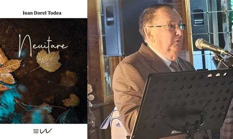 Recenzie „neuitare” De Ioan Dorel Todea Autor Horia Picu Salut Sighet
