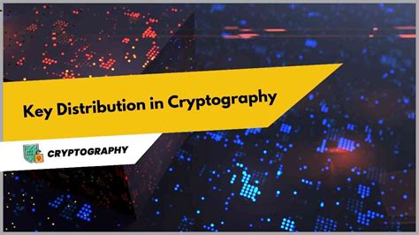 Key Distribution In Cryptography Abdul Wahab Junaid