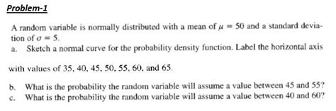 Solved Problem A Random Variable Is Normally Distributed Chegg