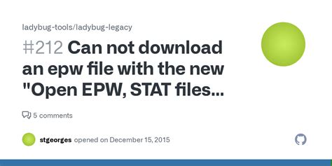 Can Not Download An Epw File With The New Open Epw Stat Files Component On Windows Xp · Issue