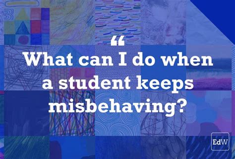 How To Fix Classroom Misbehavior Opinion