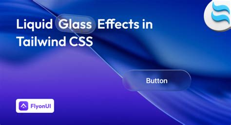 How To Implement Glassmorphism With Tailwind Css Easily