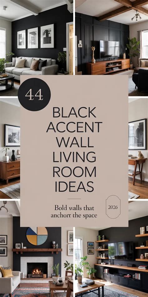 Black Accent Wall Living Room 2026 44 Stunning Ideas For Modern Home Decor