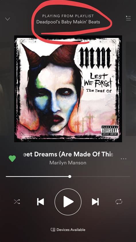 Look Whats On Deadpools Sex Playlist Wade Knows Whats Up R Marilyn Manson