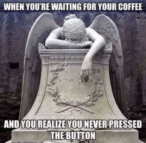 100 More Funny Coffee Memes To Add A Little Jolt To Your Day