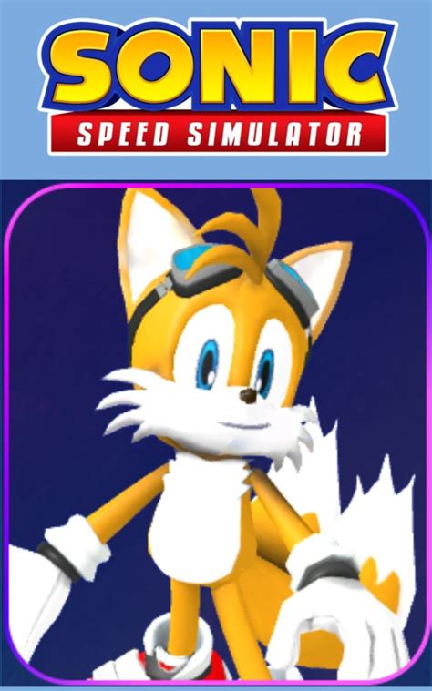 Sonic Speed Simulator Roblox Riders Tails