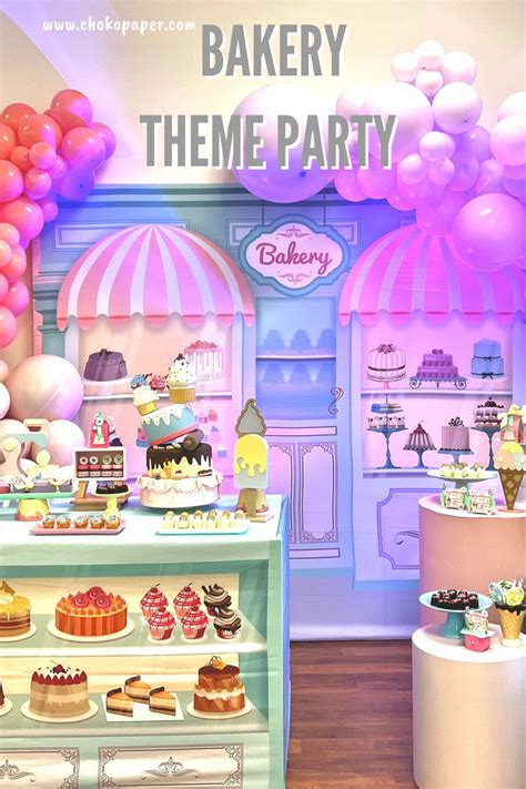 Bakery Theme Party