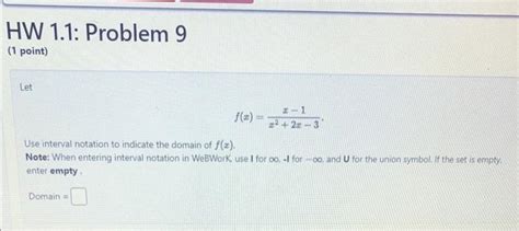 solved f x x2 2x−3x−1 use interval notation to indicate the