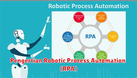 Pengertian Robotic Process Automation RPA Otomatiskan Tugas Berulang Anda SoalTekno