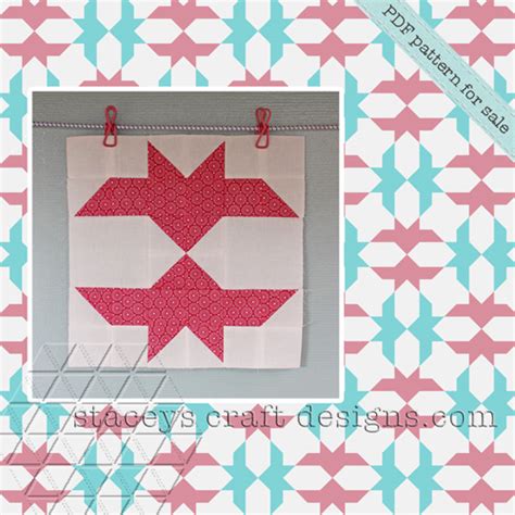 Flying Arrows Quilt Block Staceys Craft And Designs