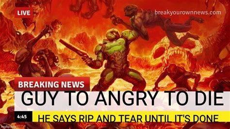 Doom Slayer Too Angry Breaking News Imgflip