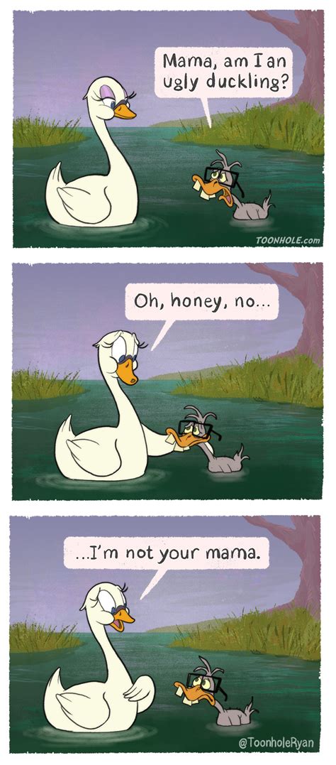 Ugly Duckling Toonhole