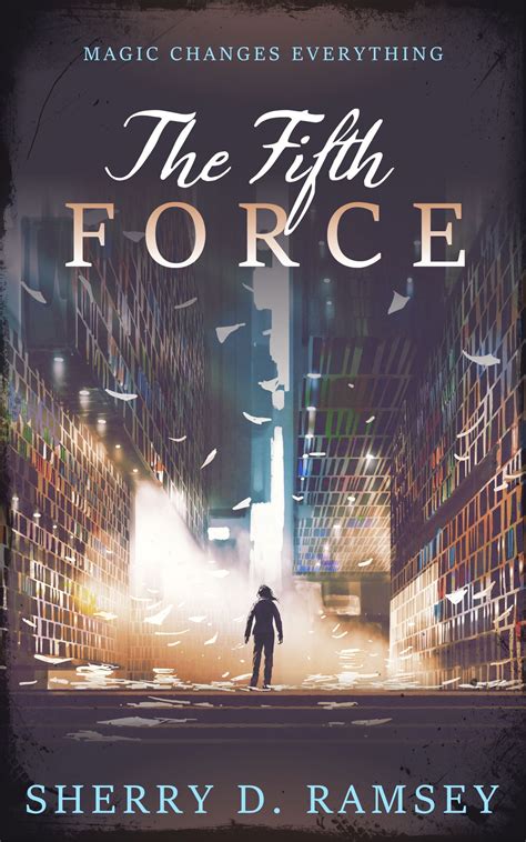 The Fifth Force Ebook By Sherry D Ramsey Epub Rakuten Kobo United States