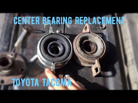 How To Replace Center Bearing On Toyota Tacoma Youtube