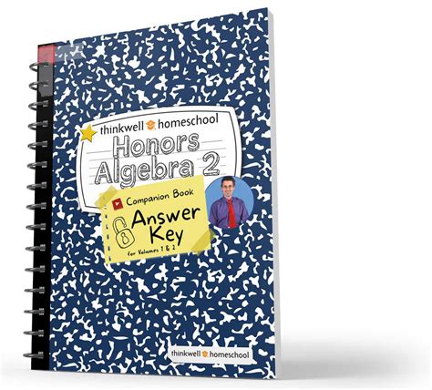 Honors Algebra 2 Companion Book Answer Key Thinkwell Homeschool