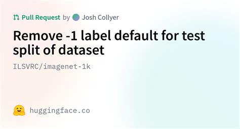 Ilsvrc Imagenet 1k · Remove 1 Label Default For Test Split Of Dataset