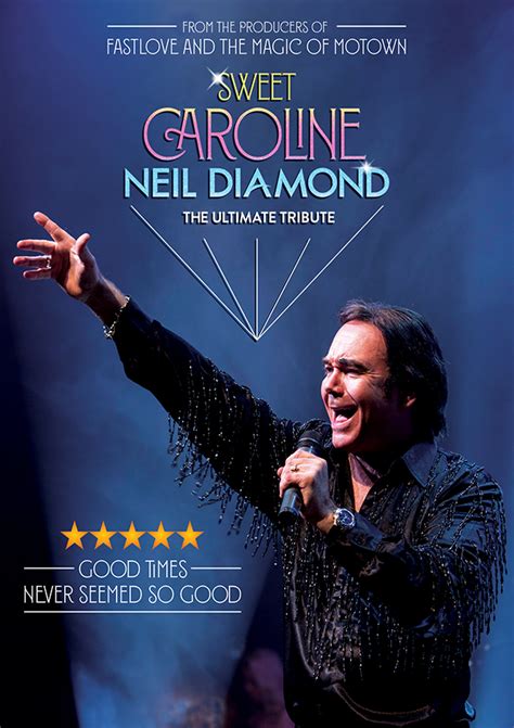 Sweet Caroline The Ultimate Tribute To Neil Diamond Metropol